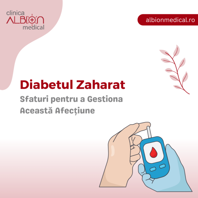Diabetul Zaharat: Pași Pentru o Viață Sănătoasă - Clinica Albion Medical